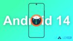 All Android 14 Supported Device List